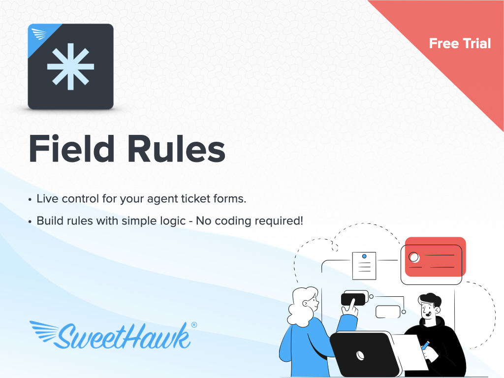 Field Rules App Integration with Zendesk Support